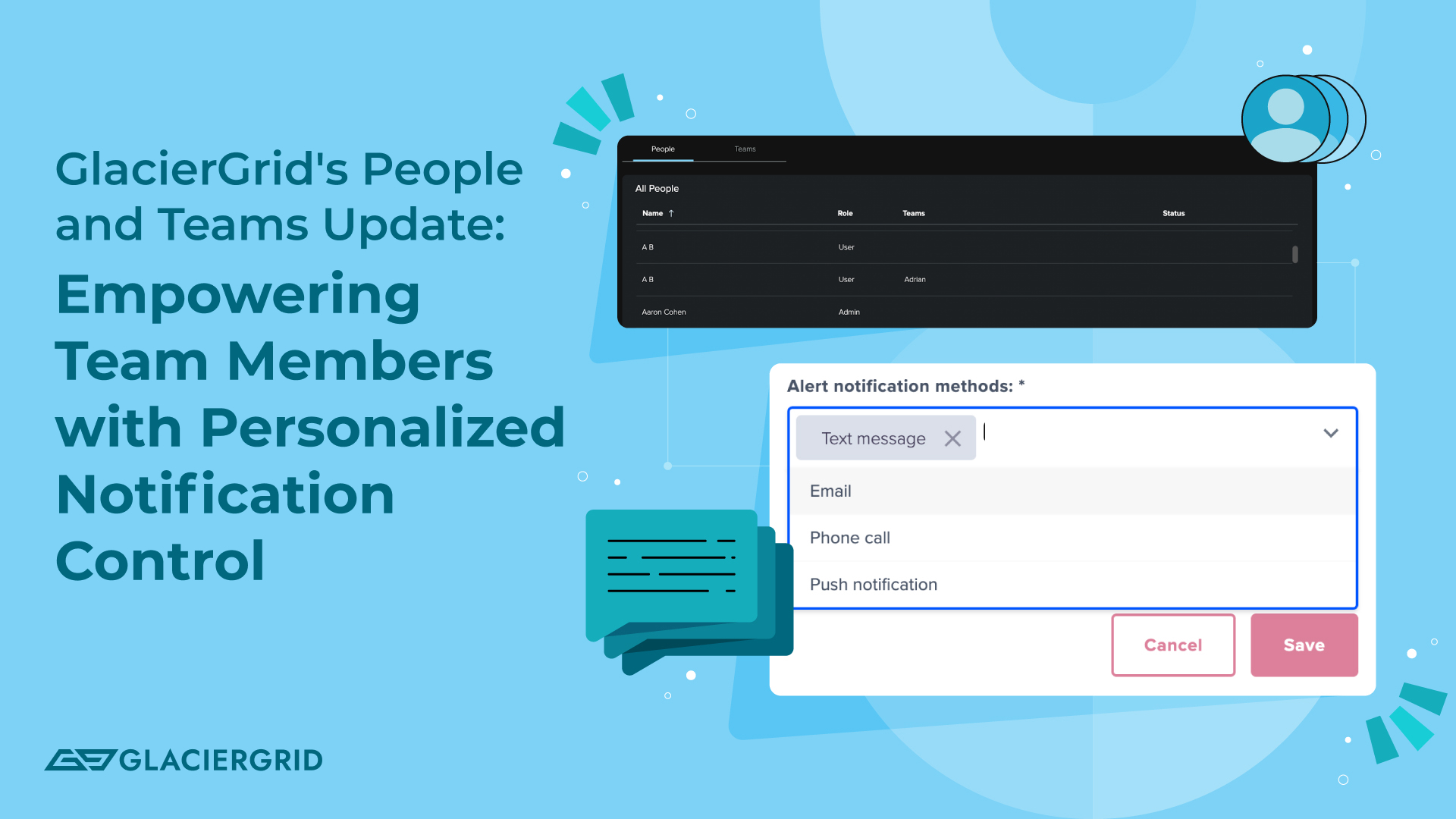GlacierGrid's People and Teams Update: Empowering Team Members with Personalized Notification ...